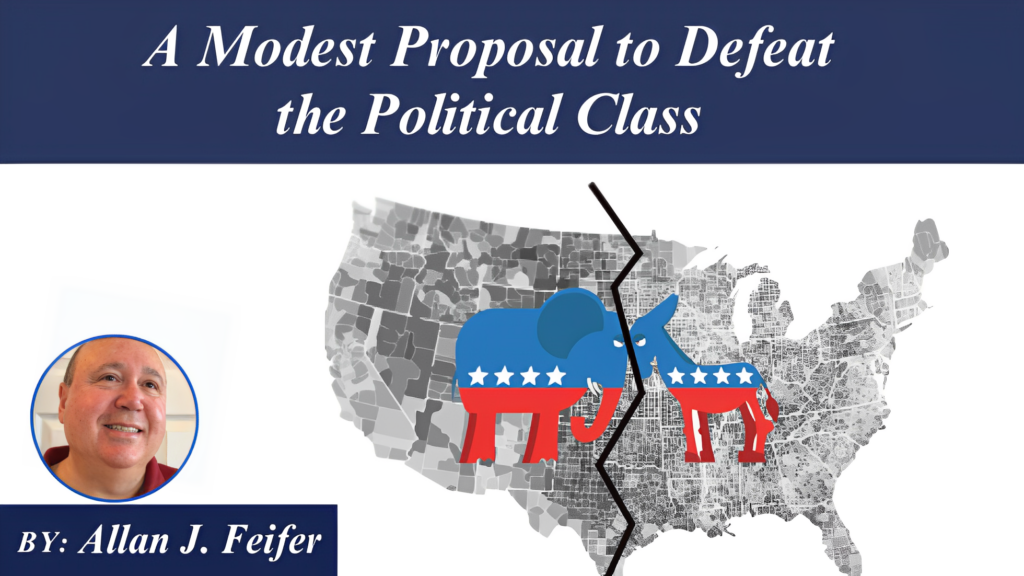 A Modest Proposal to Defeat the Political Class - 1Plus1Equals2.com